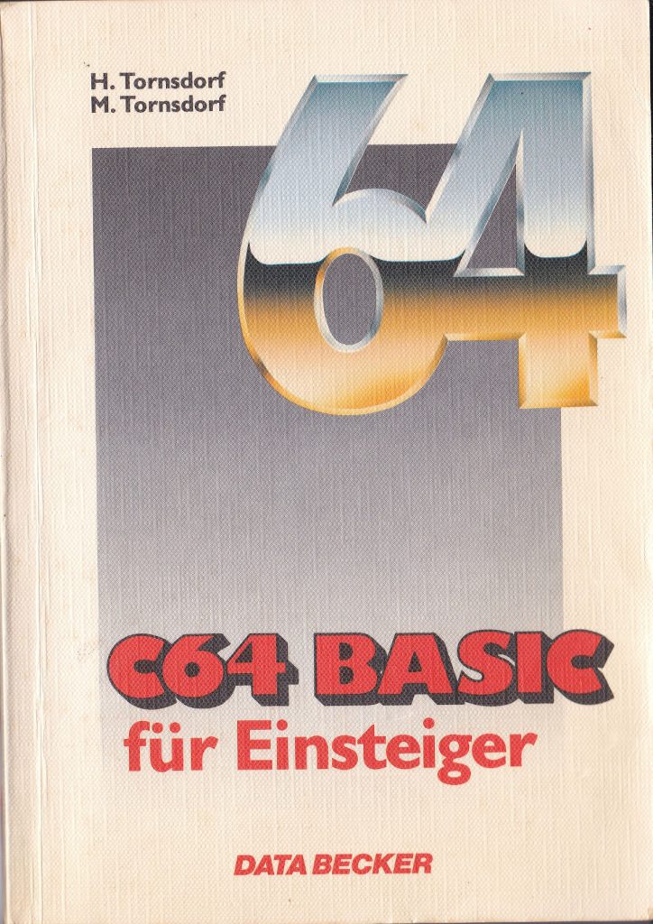 C64 BASIC für Einsteiger - Retrocomputing WHV