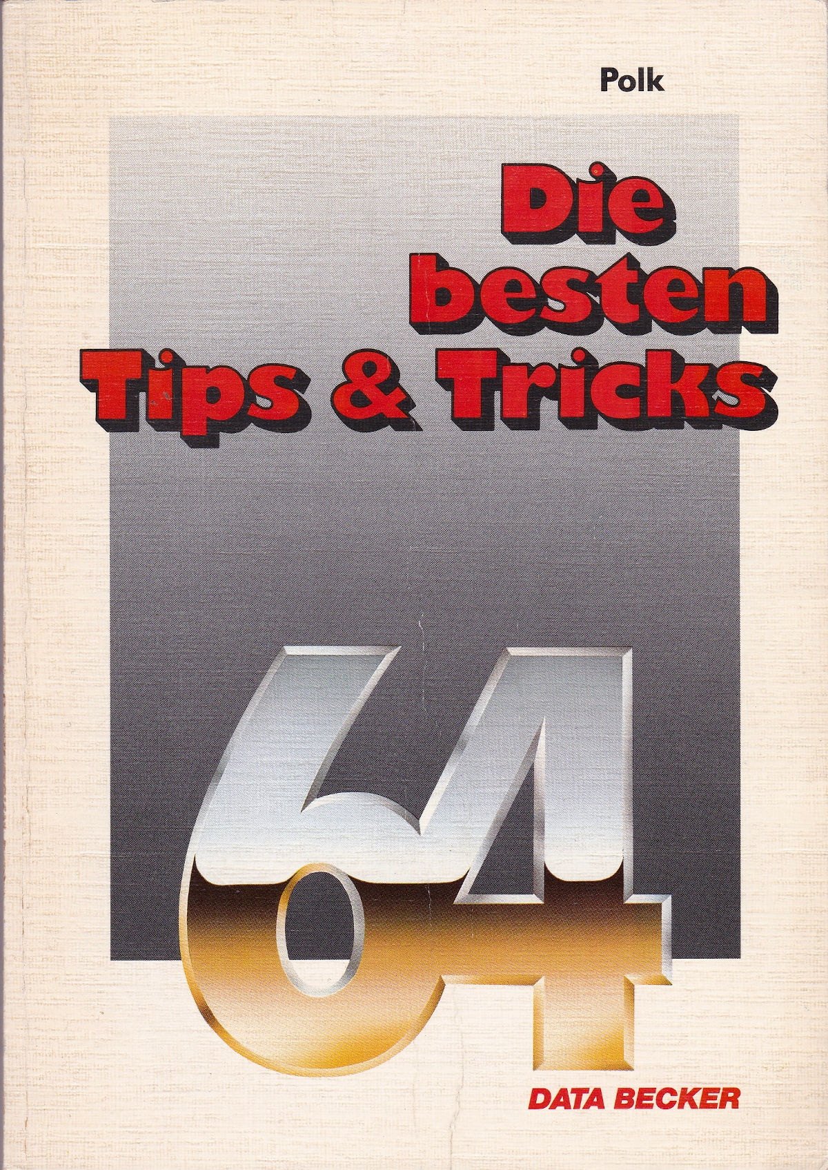 Commodore 64 - Die besten Tips & Tricks - Retrocomputing WHV