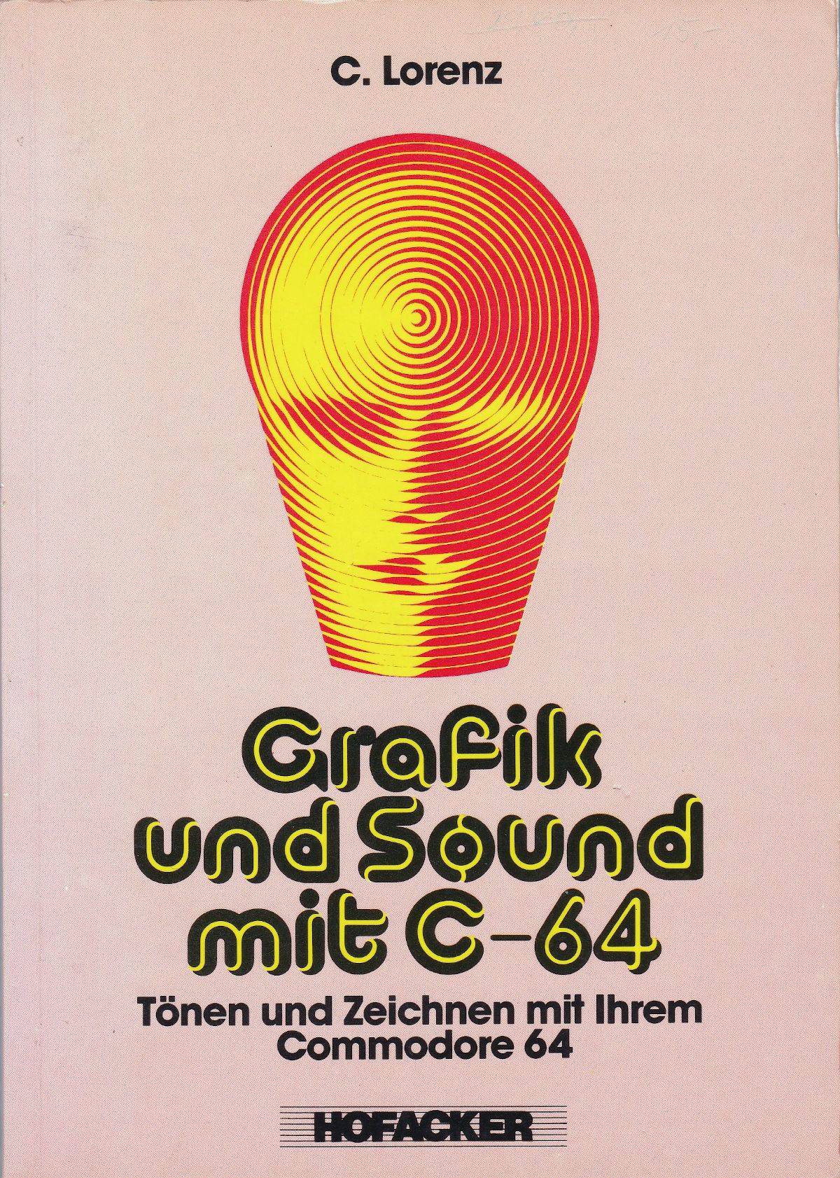 Hofacker 0204 - Grafik und Sound mit C-64 - Retrocomputing WHV