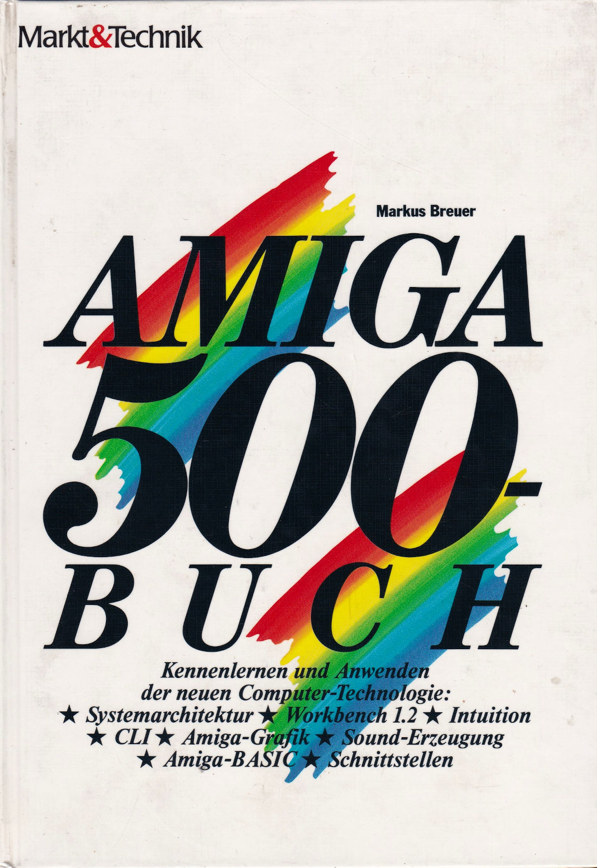 Amiga 500 Buch - 1. Auflage - Retrocomputing WHV